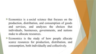 Introduction to Economics and an overview | PPT