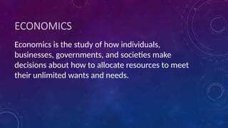 introduction to economics.macro and micro economics | PPTX