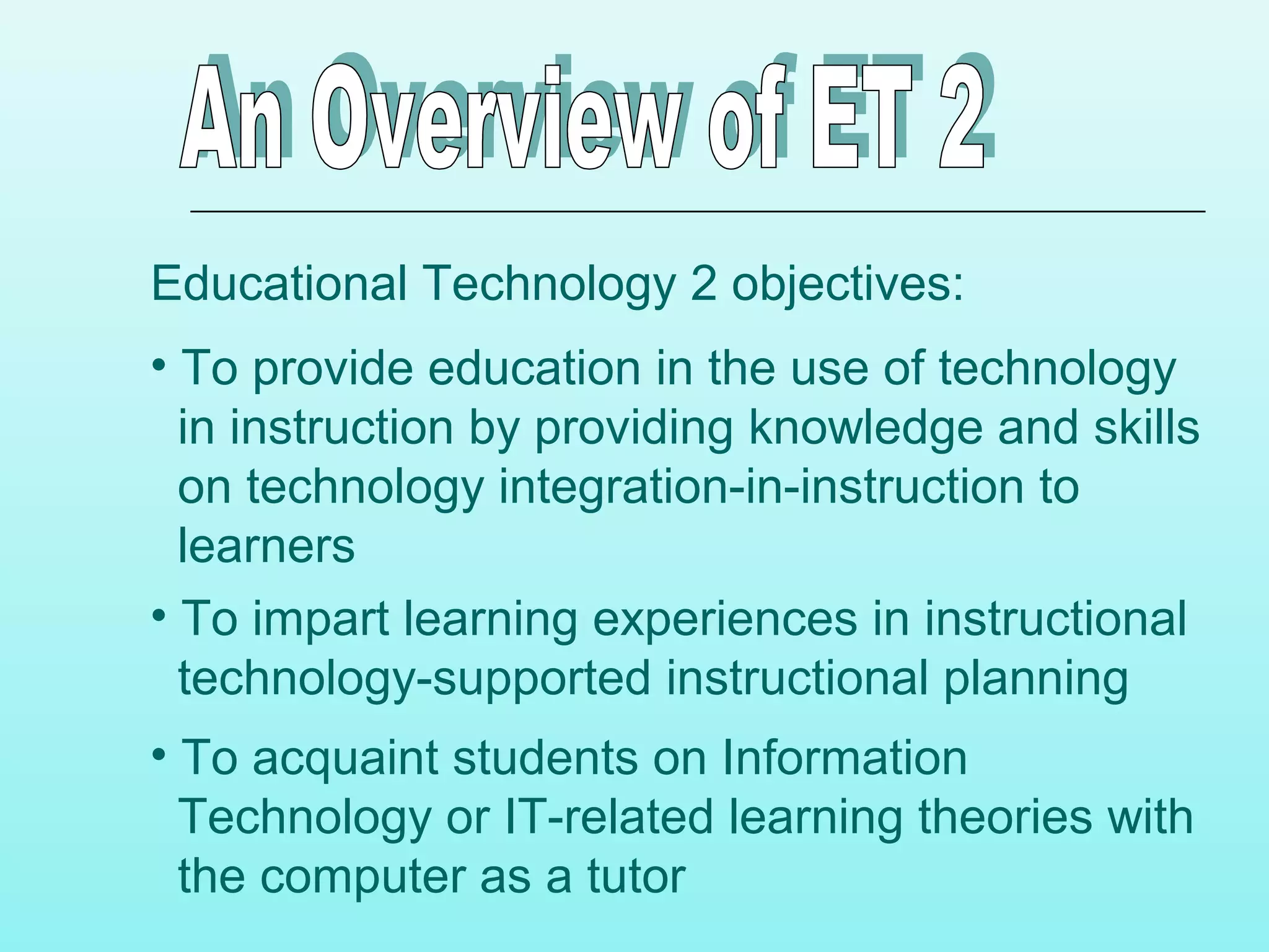 Educational Technology 2 - An Introduction | PPT
