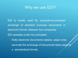 Introduction to EDI | PPTX | Consumer Electronics | Technology & Computing