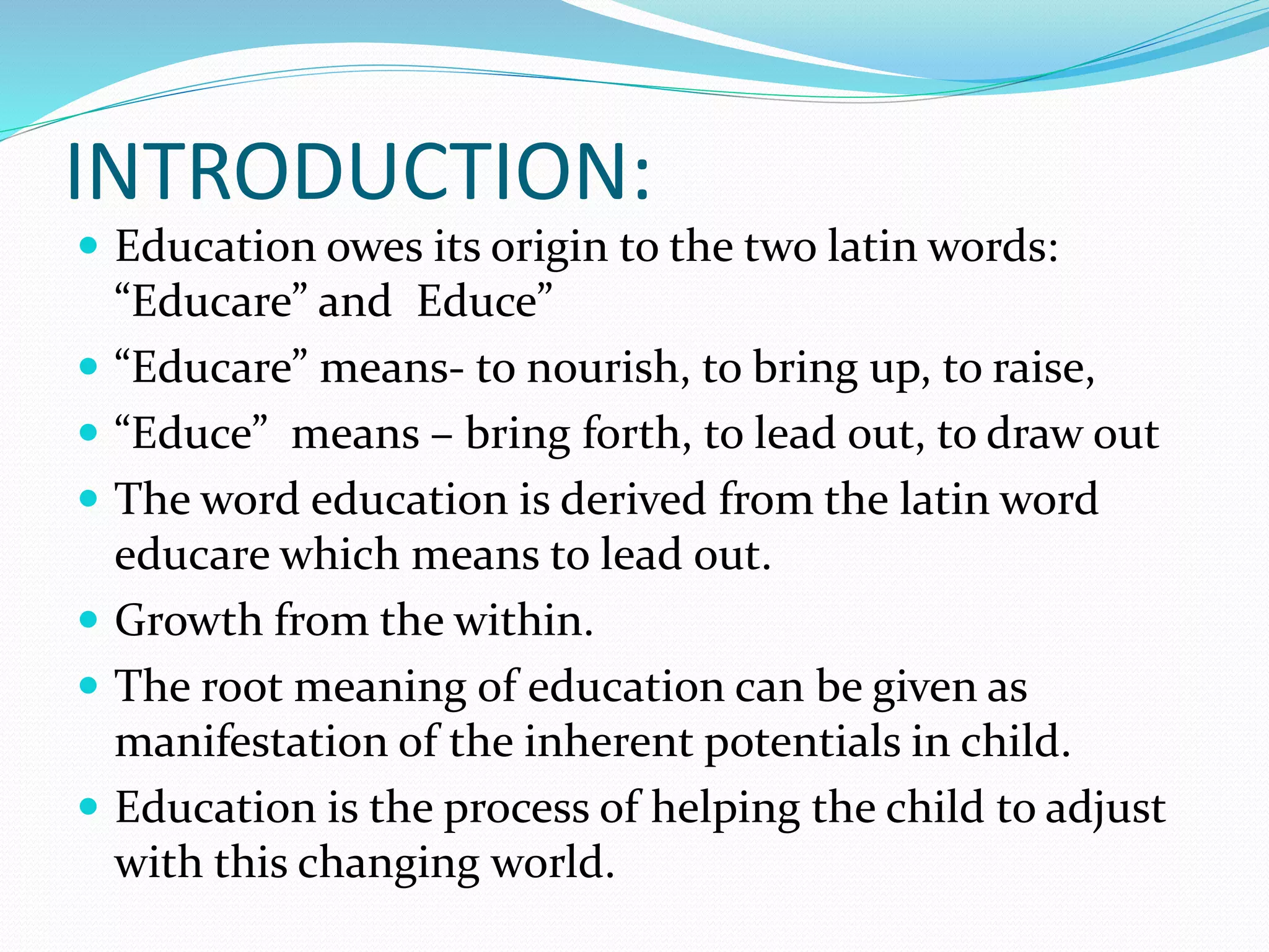INTRODUCTION TO EDUCATION.pptx