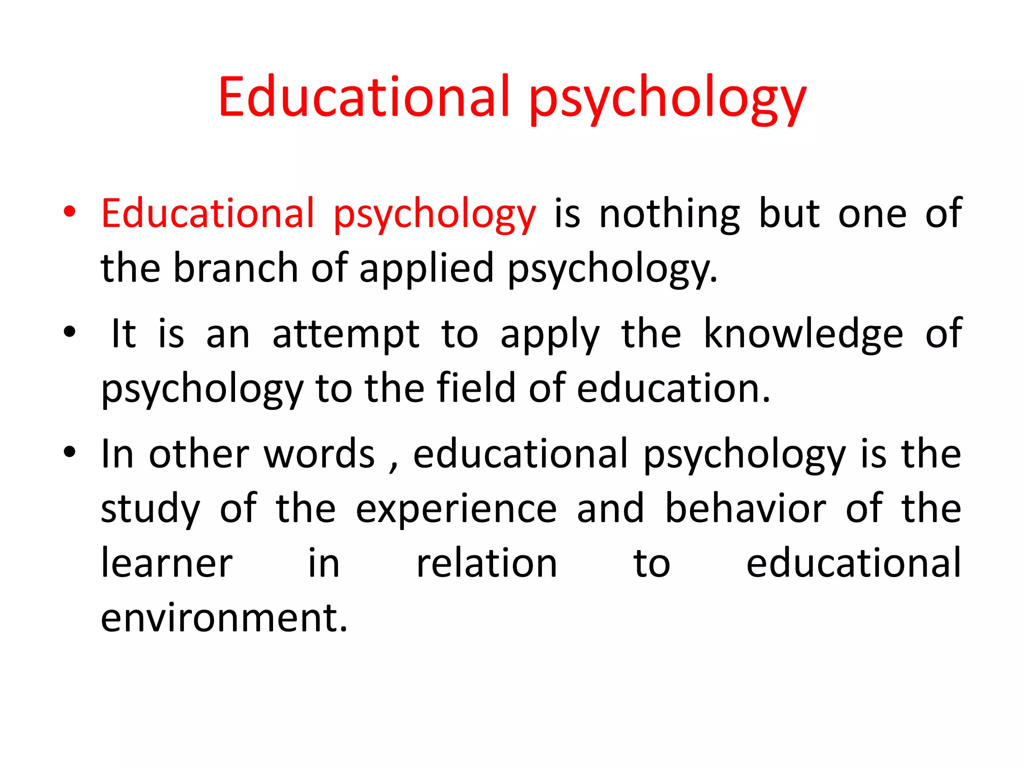 Introduction to educational psychology | PPTX