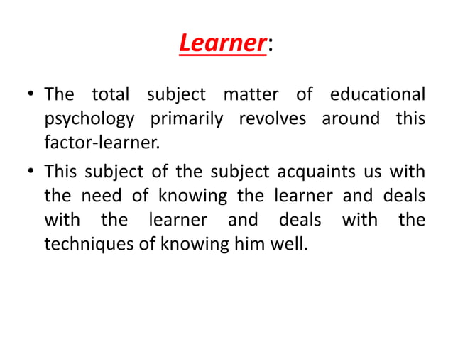 Introduction to educational psychology | PPTX | Education