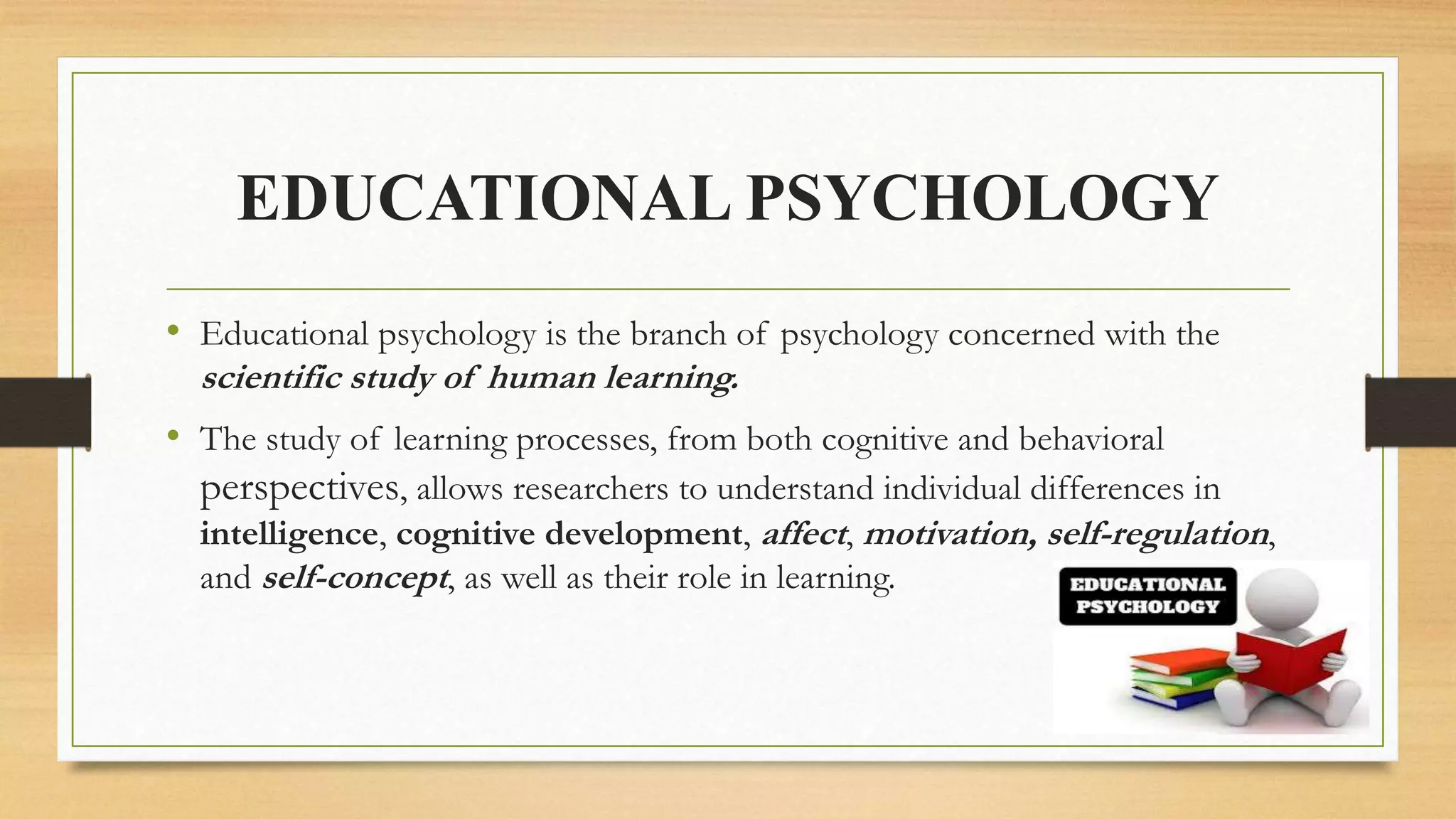 Introduction to educational psychology (1) | PPTX