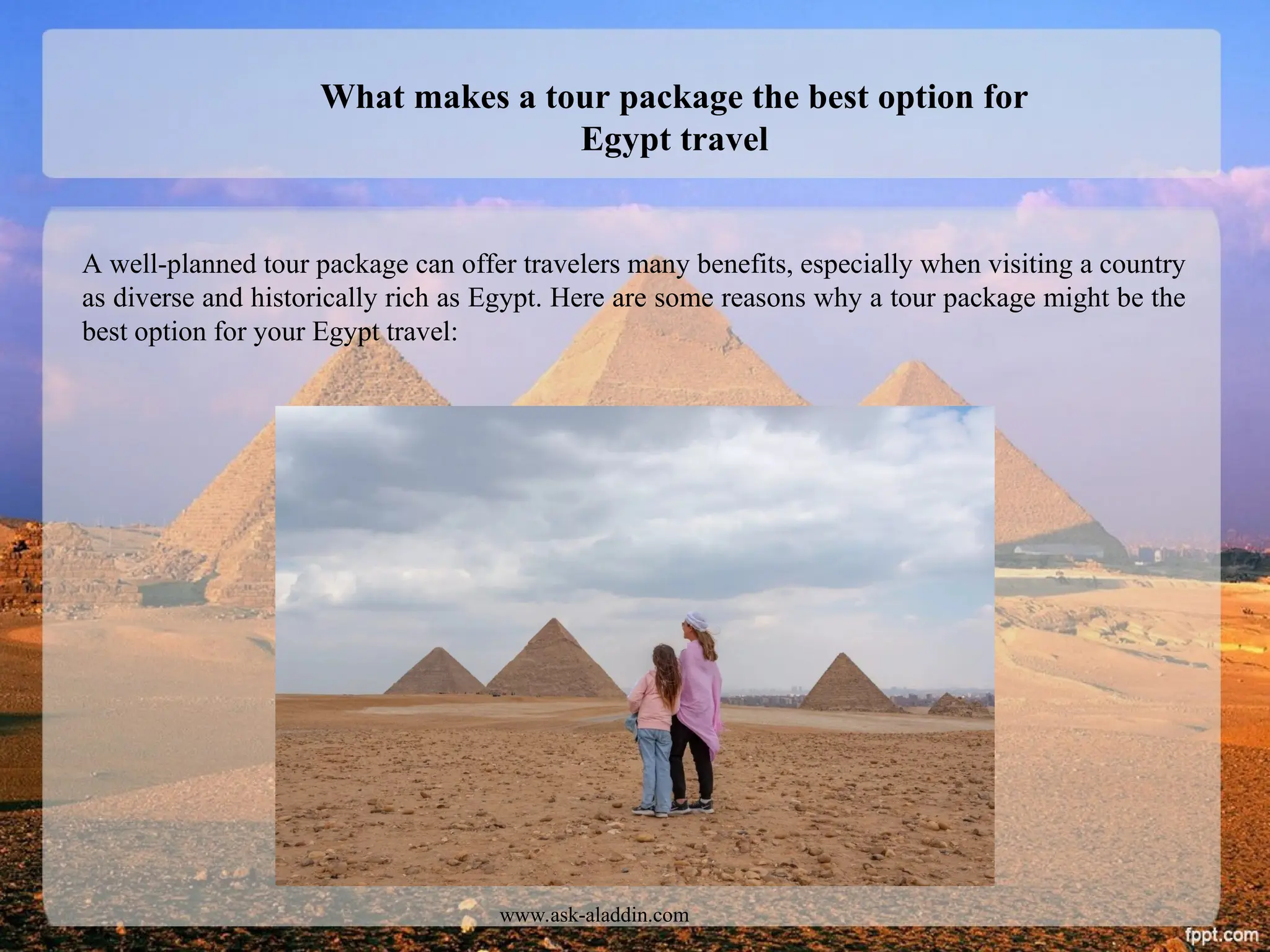 Introduction To Egypt As A Travel Destination .ppt