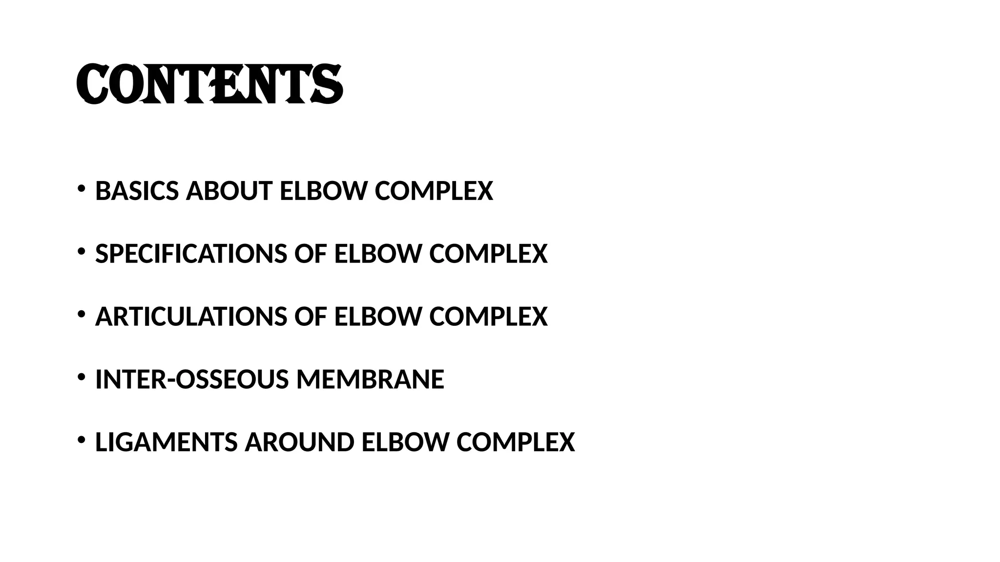 INTRODUCTION TO THE BIOMECHANICS OF ELBOW COMPLEX.pptx