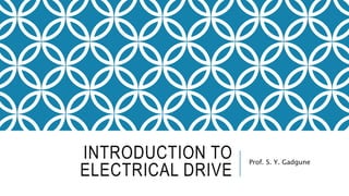 Introduction to Electrical Drive | PPT