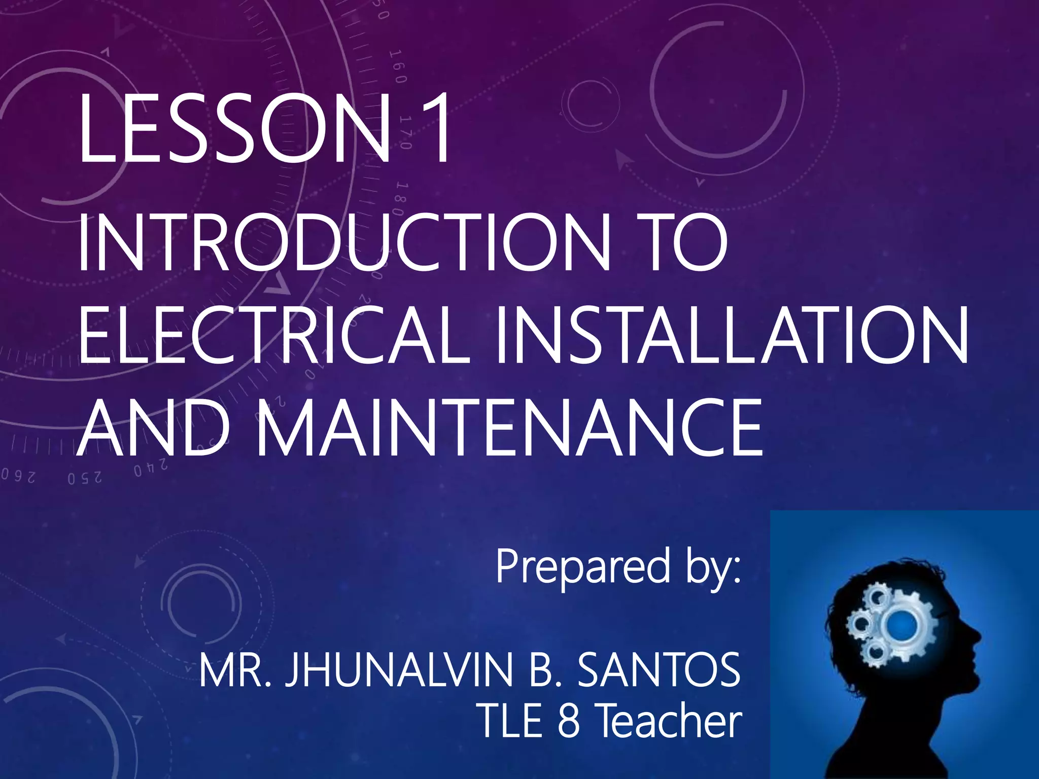 Introduction to Electrical Installation and Maintenance | PPTX
