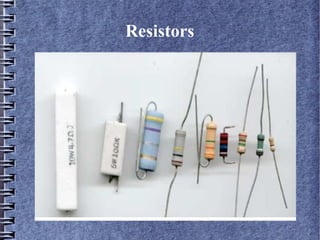 Introduction to Electronics - Resistors | PPT