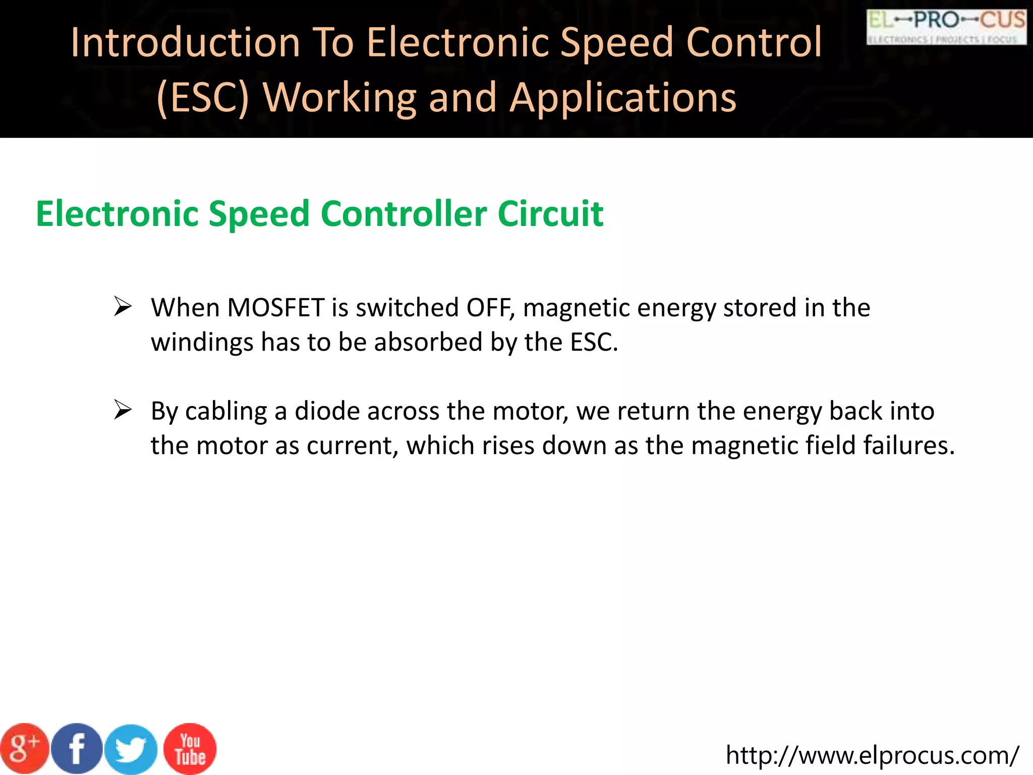 Electronic Speed Control (ESC) Circuits, Working And Applications | PPTX