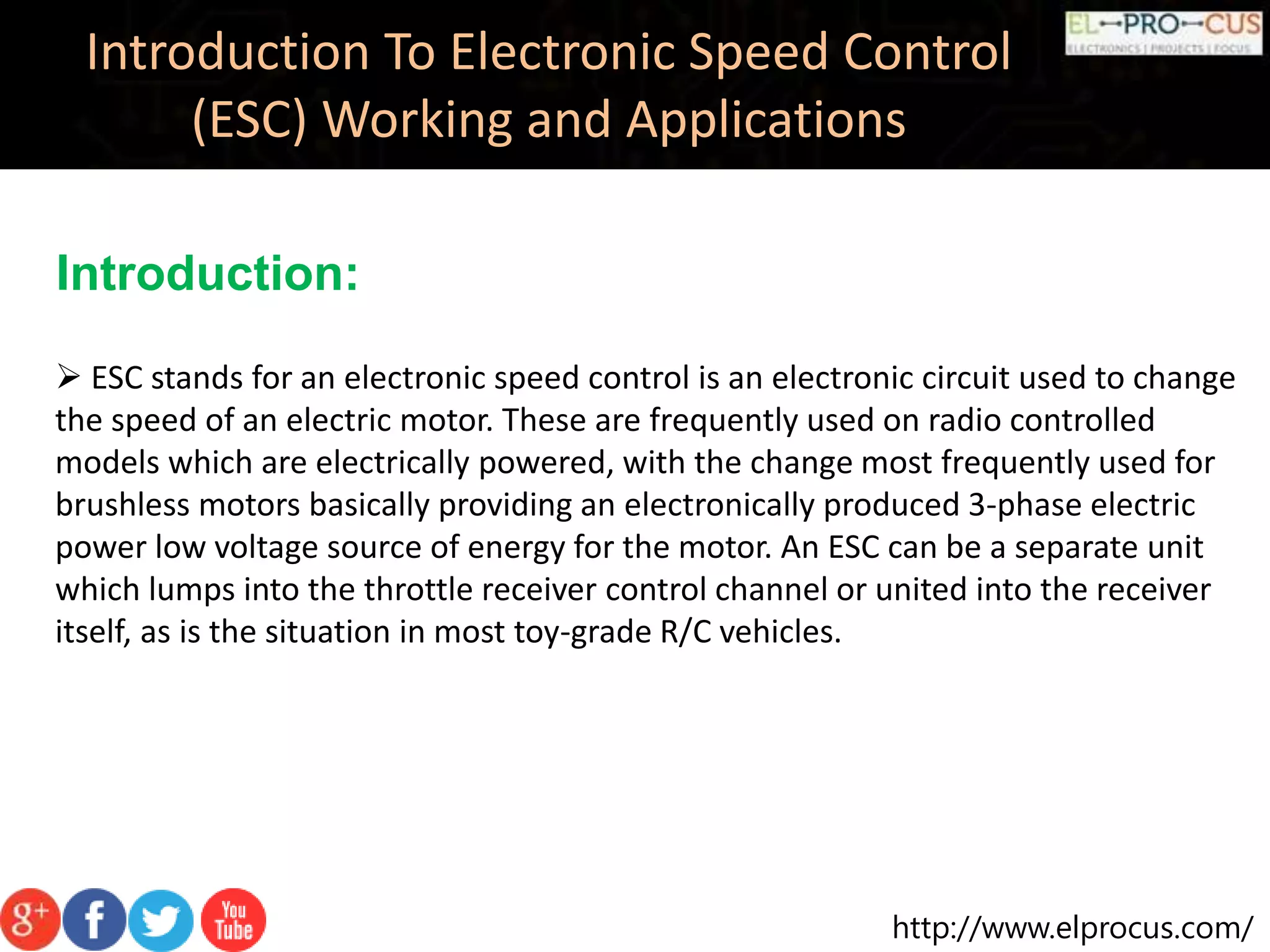 Electronic Speed Control (ESC) Circuits, Working And Applications | PPTX