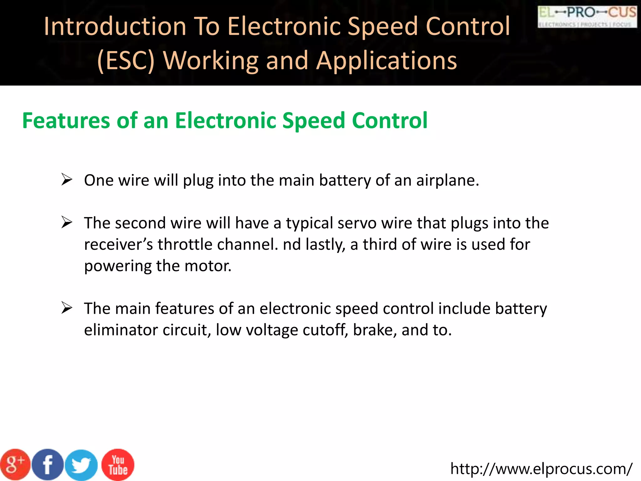 Electronic Speed Control (ESC) Circuits, Working And Applications | PPTX