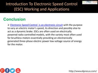 Electronic Speed Control (ESC) Circuits, Working And Applications | PPTX