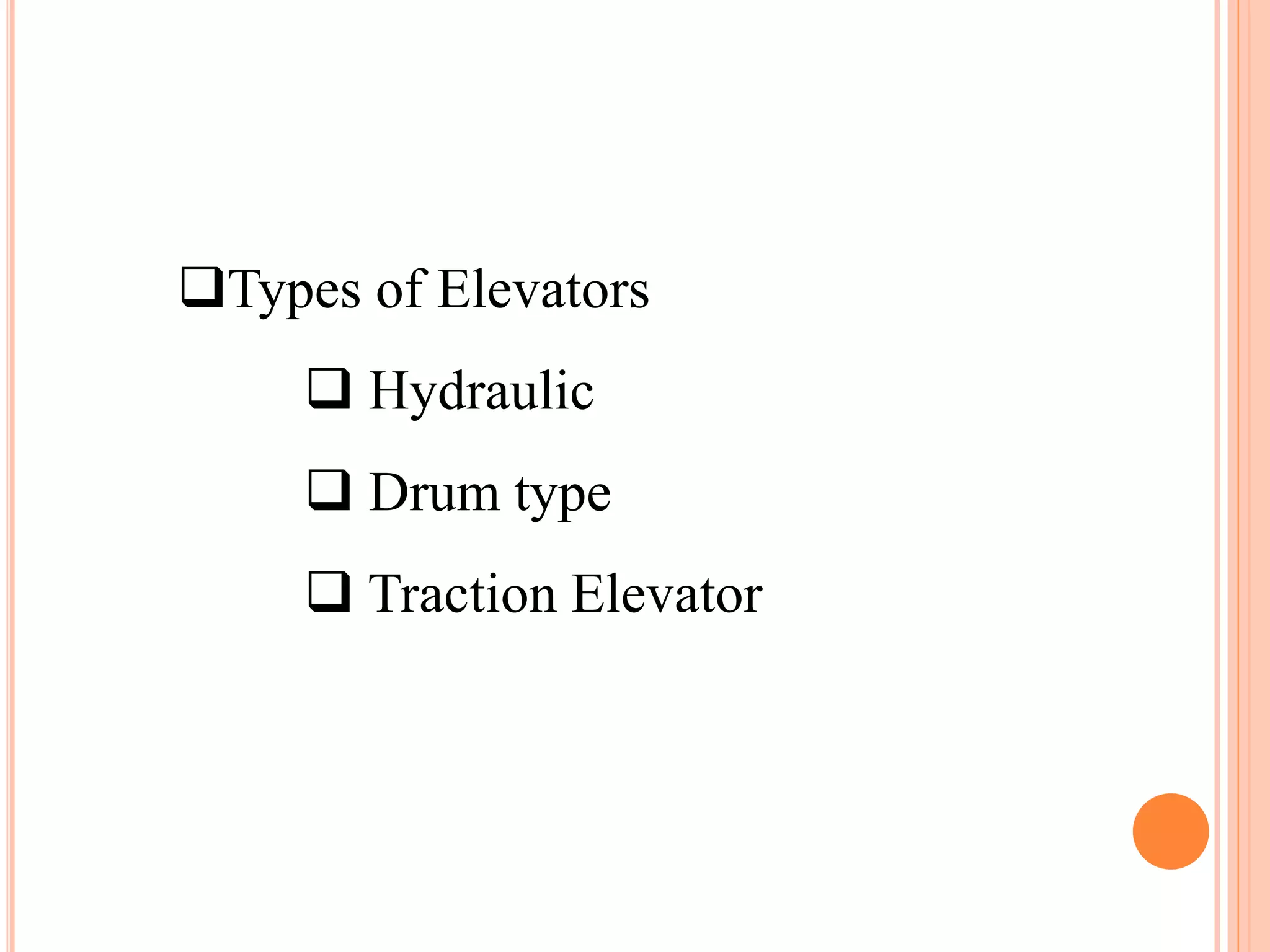Introduction to elevators | PPTX