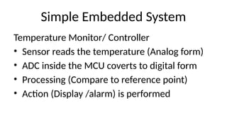 Introduction To Embedded System and its Design.pptx
