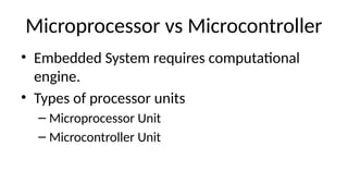 Introduction To Embedded System and its Design.pptx