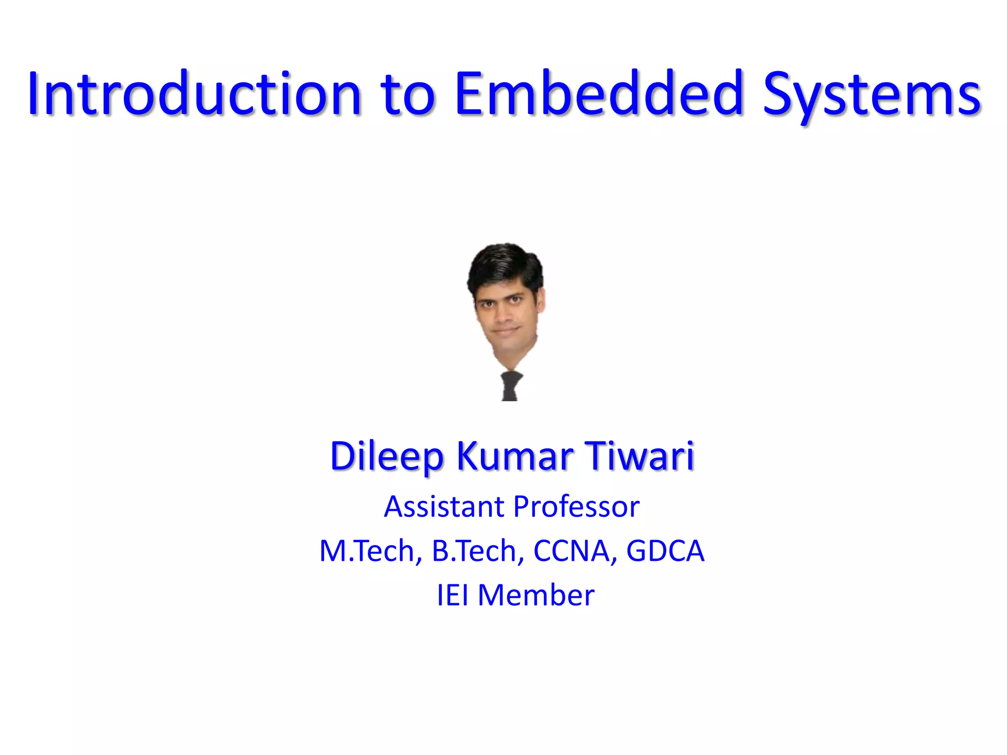Introduction to embedded systems | PDF | Operating Systems | Computer Software and Applications