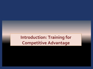 Introduction to employee training and development ppt 1 | PPT