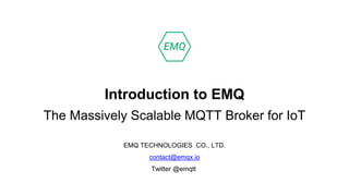 Introduction to EMQ | PPTX | Cloud Computing | Internet