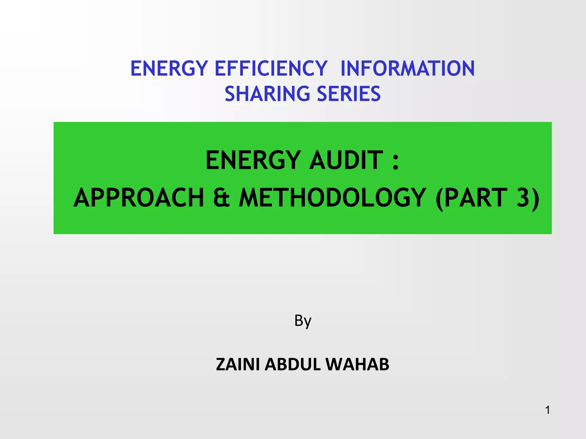 Introduction to energy audit part 3 | PPT