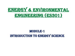 Introduction to Energy Science-1 engineer.pptx