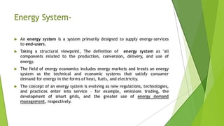 Introduction to different Energy Source | PPT