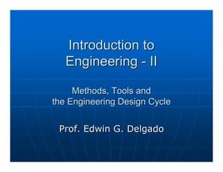 Introduction to engineering 4 methods | PPT