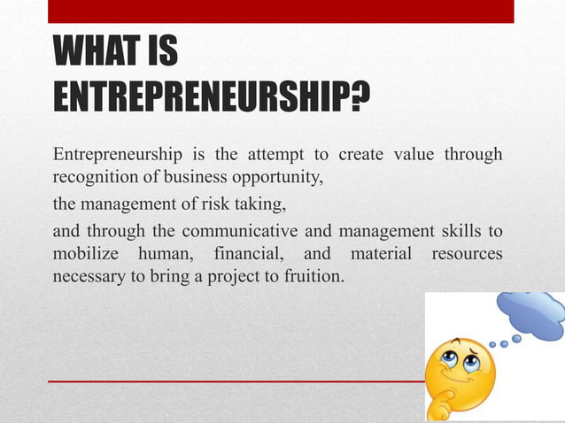 Introduction to entrepreneurship | PPTX | Startups | Business