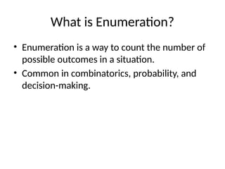 Introduction_to_Enumeration_Rules_and_Problem_Solving.pptx