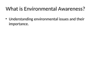 Introduction_to_Environmental_Awareness.pptx