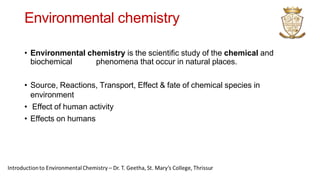 introductiontoenvironmentalchemistry-190927053238.pptx