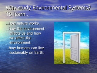 Introduction to environmental systems | PPT