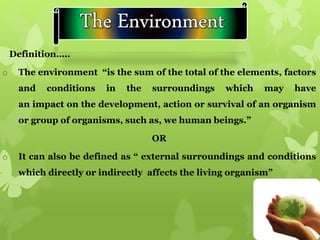 Introduction to environment and environmental studies | PPTX