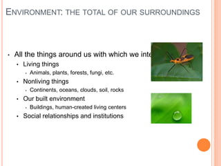 Introduction to environment i | PPT