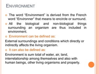 Introduction to environment ii | PPTX