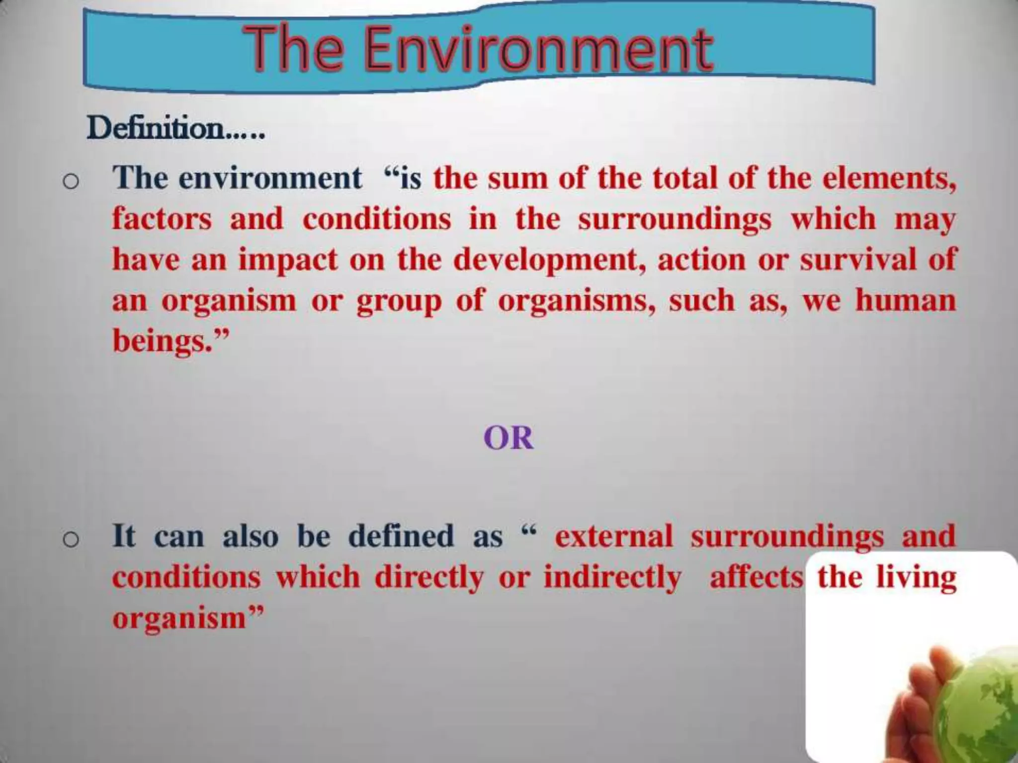 Introduction to enviormental sciences, definition scope and importance ...
