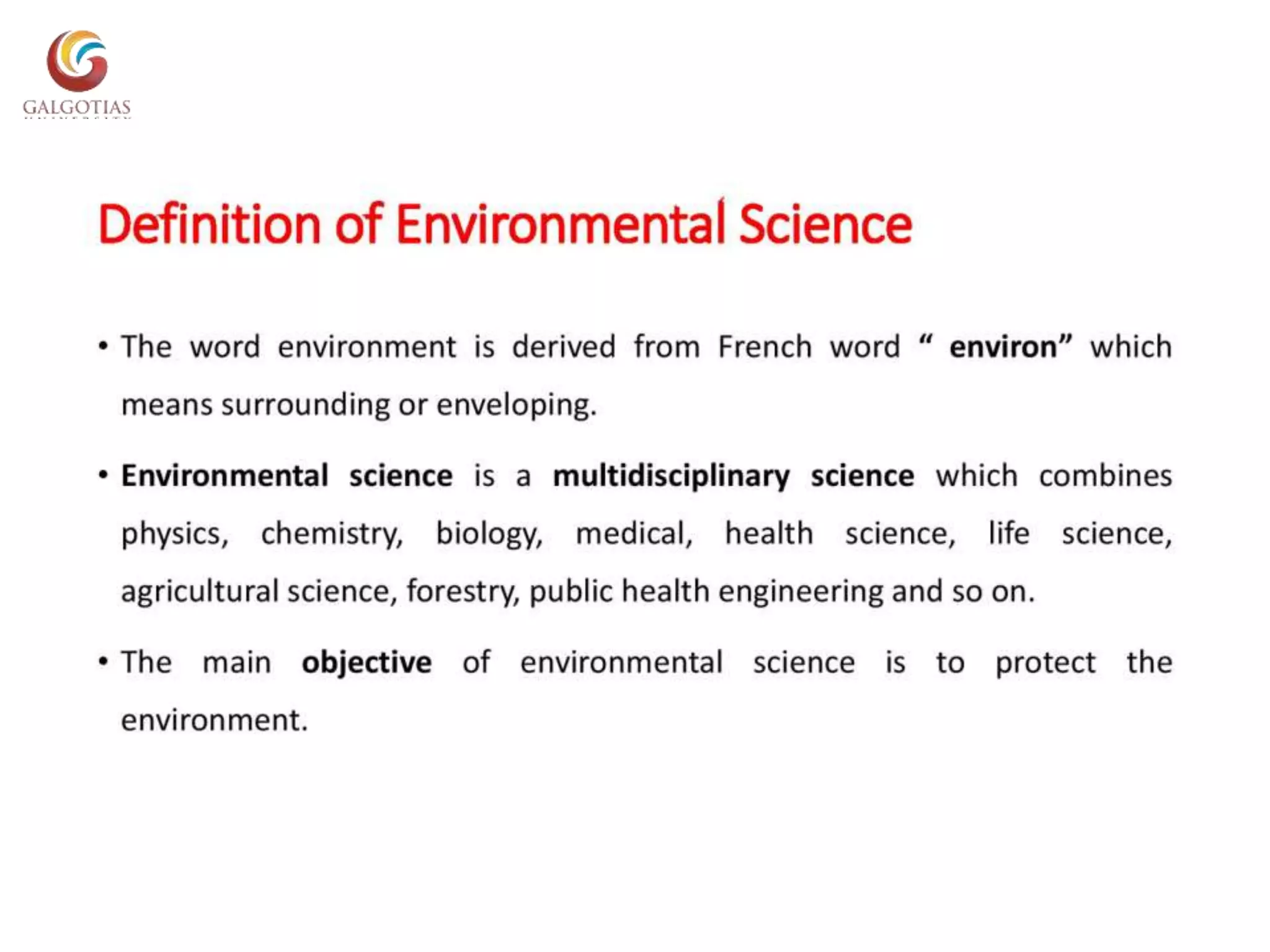 Introduction to enviormental sciences, definition scope and importance ...
