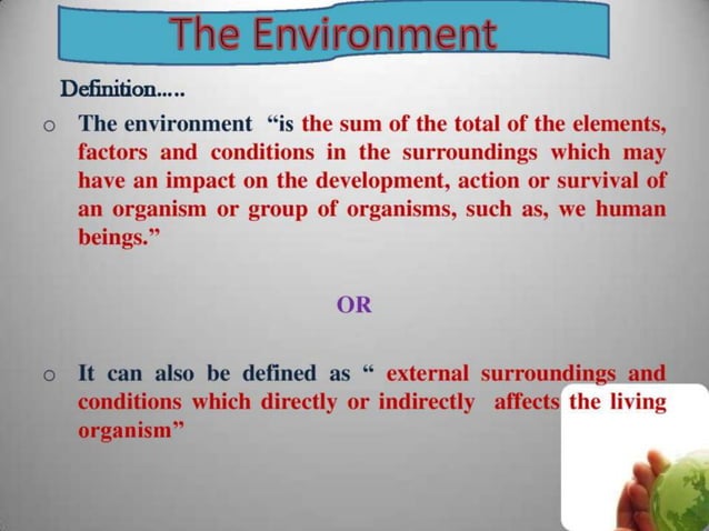 Introduction to enviormental sciences, definition scope and importance ...