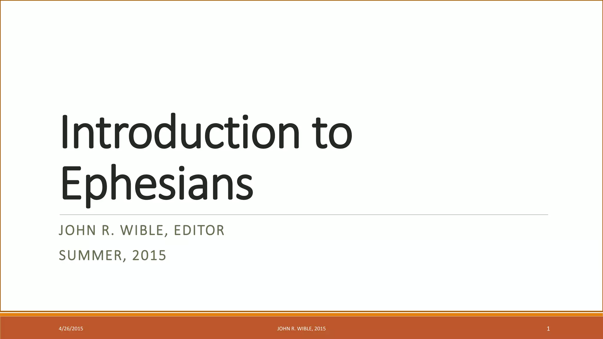 Introduction to ephesians Slides | PPTX
