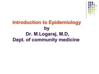 Introduction to epidemiology | PPT