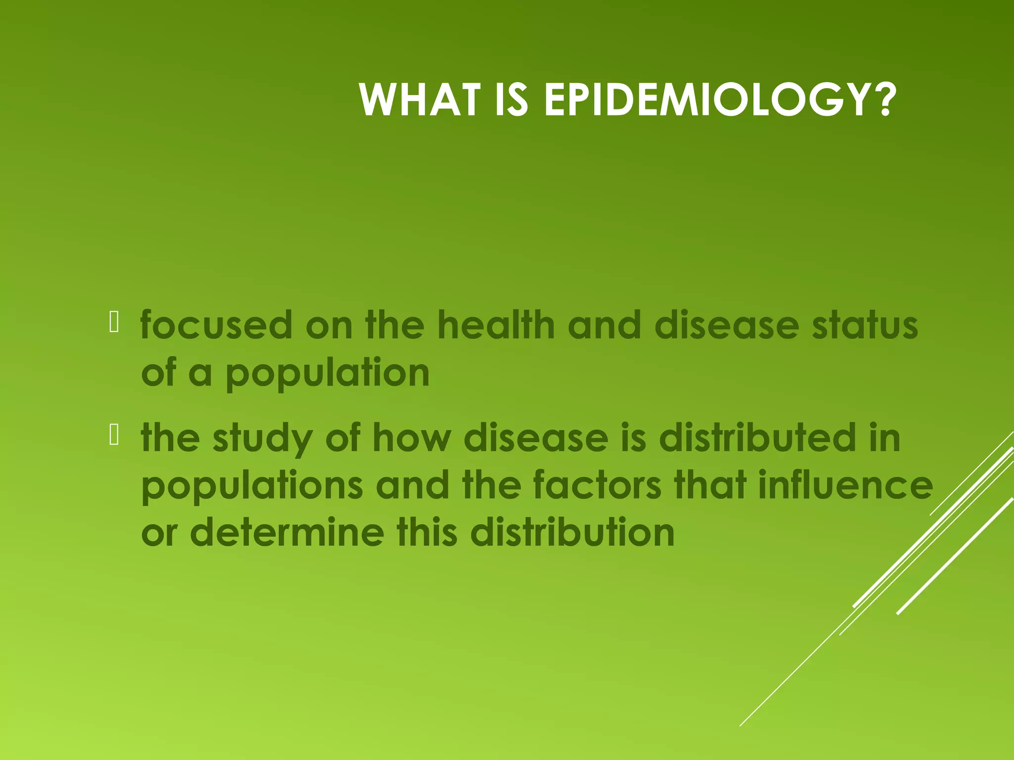 Introduction to epidemiology | PPT