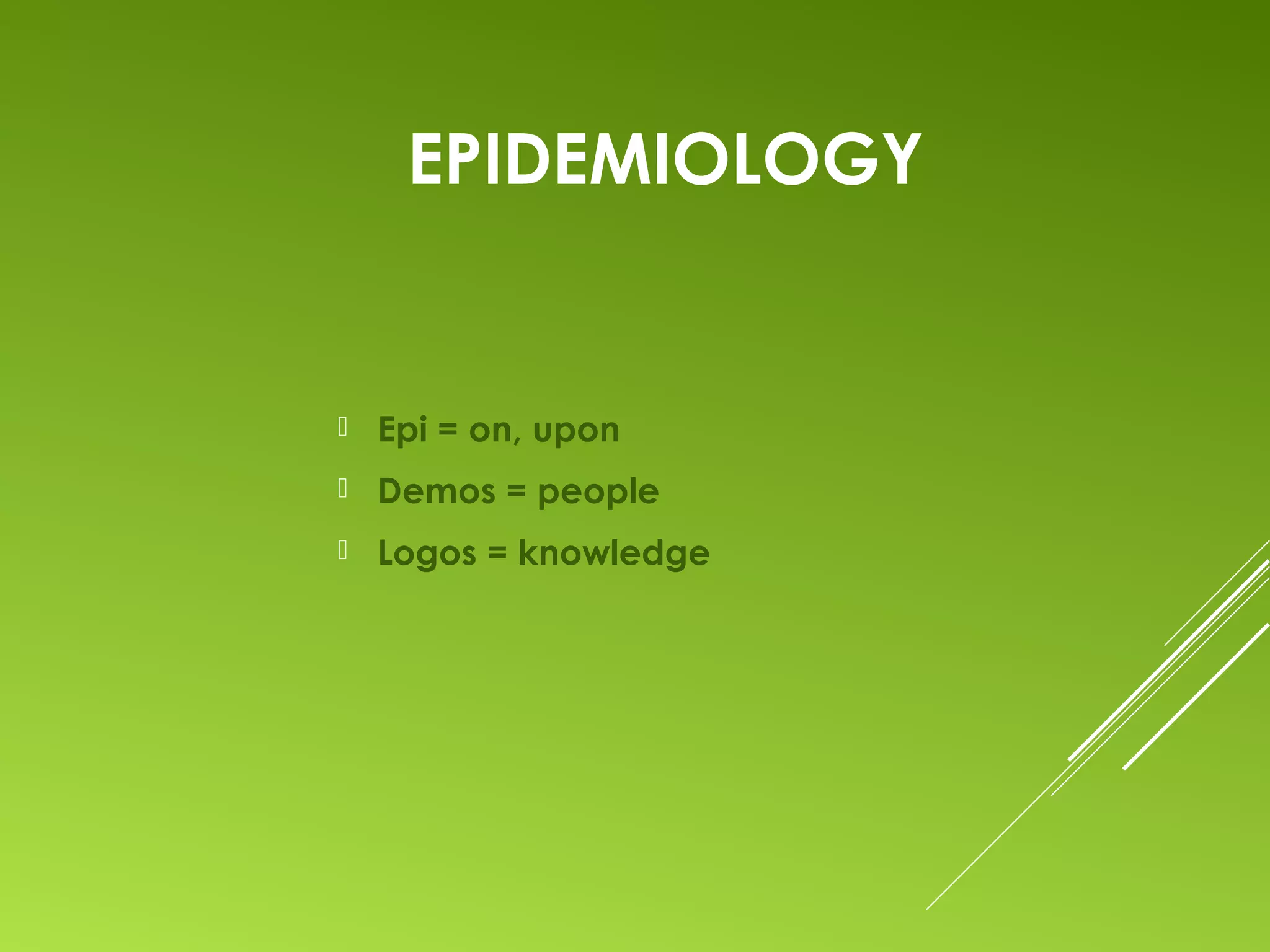 Introduction to epidemiology | PPT
