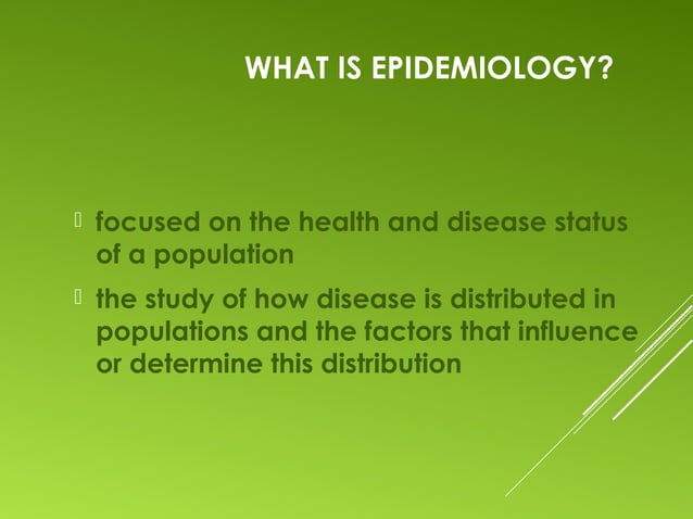 Introduction to epidemiology | PPT