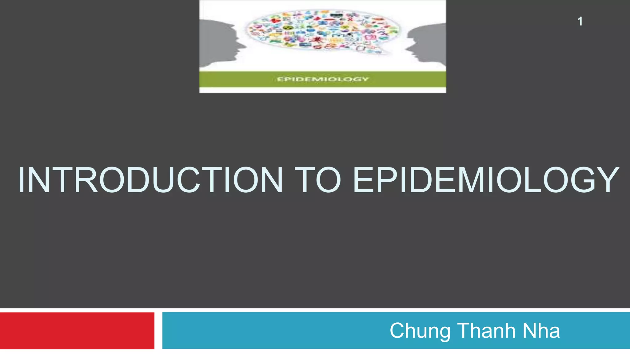 Introduction to Epidemiology.pptx