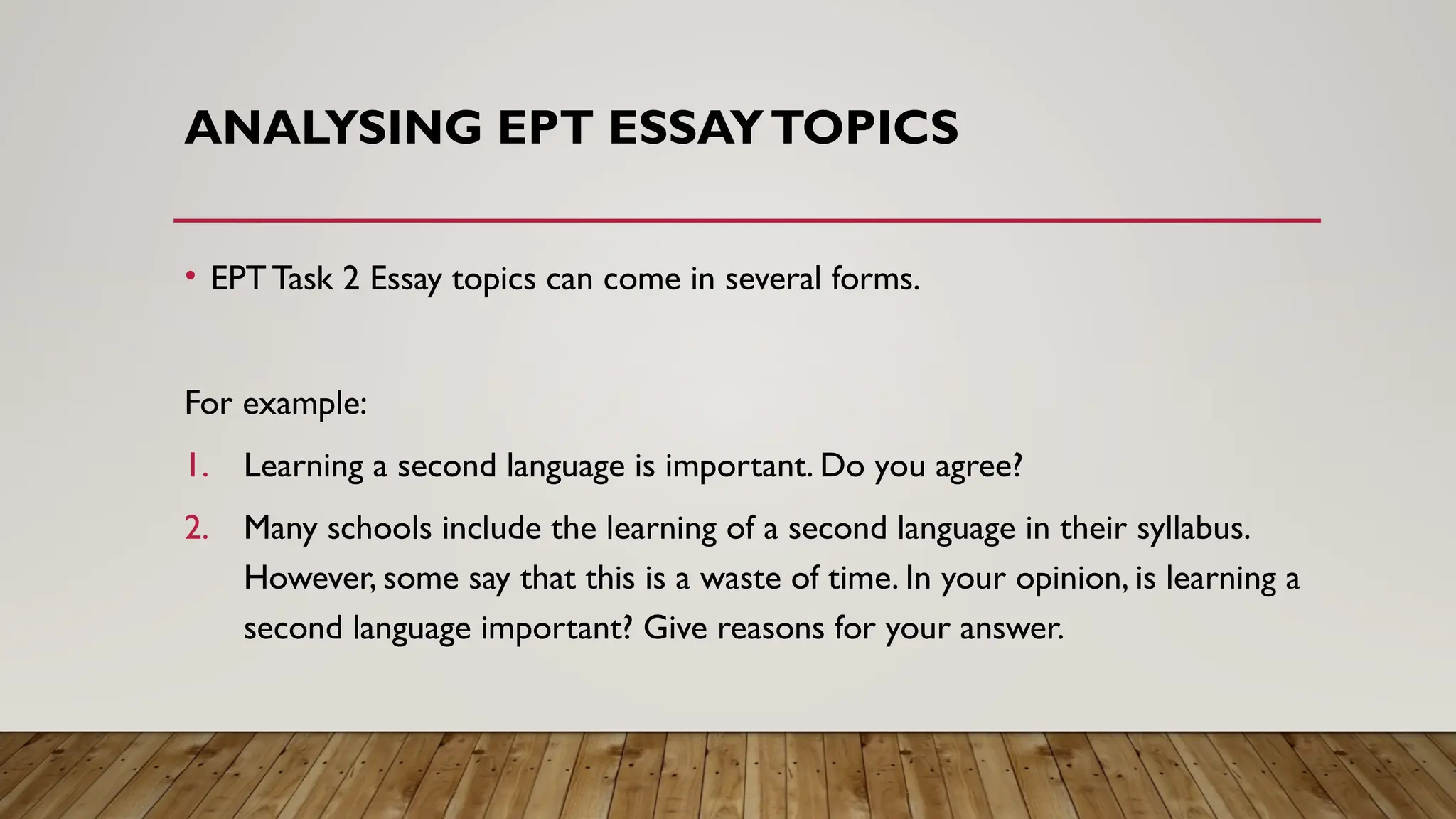 INTRODUCTION TO EPT TASK 2 - ESSAY WRITING.pptx