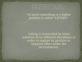 INTRODUCTION TO ERGONOMICS 2 AND LIFTING ANALYSIS(1).pptx