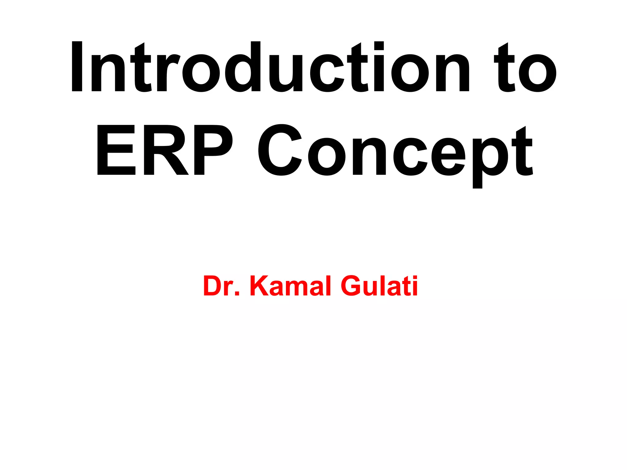 Introduction to ERP Concept | PPTX | Cloud Computing | Internet
