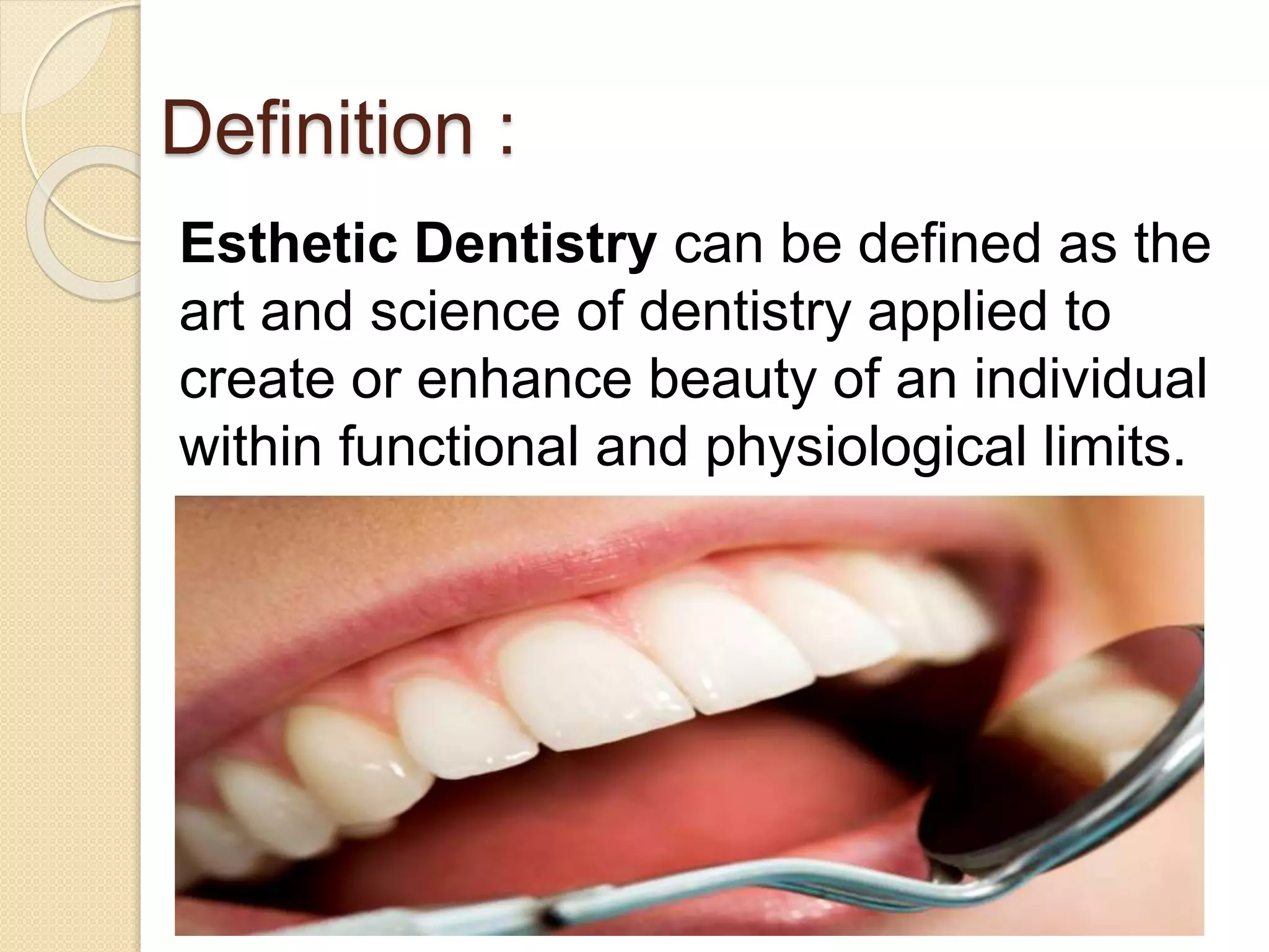 Introduction to esthetic dentistry | PPTX