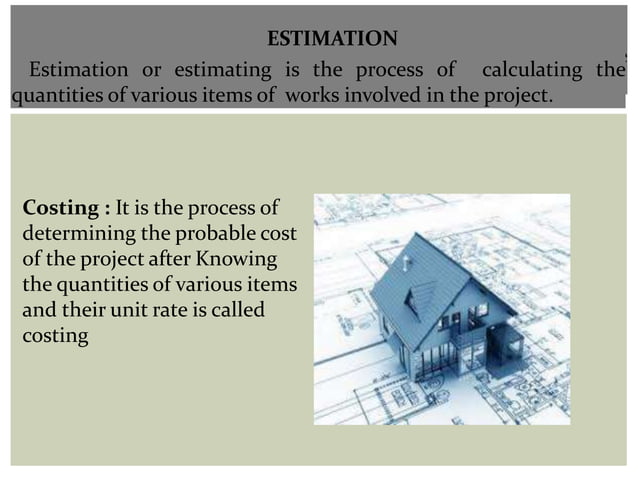 Introduction to estimation | PPTX | Civil Engineering Industry | Industries