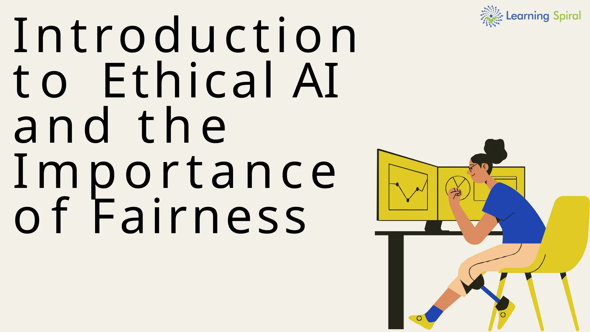 Introduction to Ethical AI and the Importance of Fairness.pptx